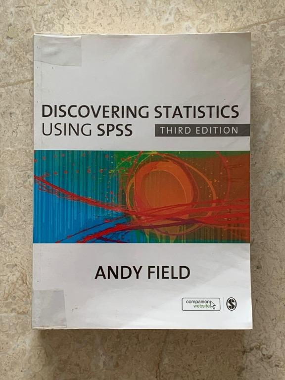Discovering Statistics Using SPSS (3rd edition), Hobbies & Toys, Books & Magazines, Assessment ...