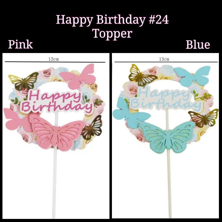 Happy Birthday #24 Butterfly Topper, Hobbies & Toys, Occasions & Party ...