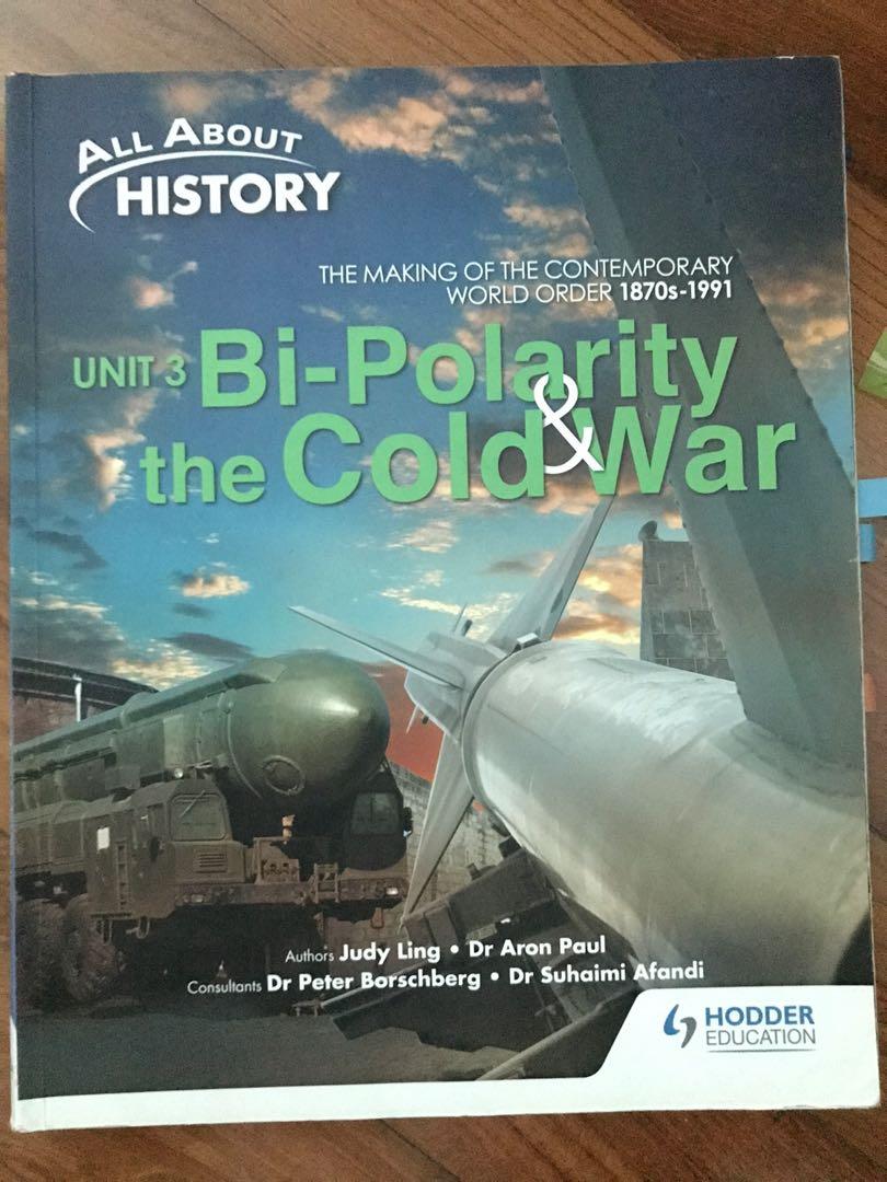 Sec 3&4 O Level Elective History Textbook Unit 3: Bi-Polarity & the Cold War, Hobbies & Toys ...