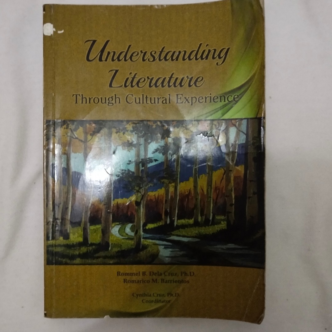 Understanding Literature Through Cultural Experience By Rommel Dela ...