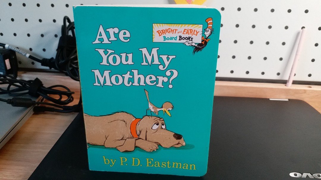Are You My Mother?紙板書Board Book, 興趣及遊戲, 書本 & 文具, 小朋友書 - Carousell