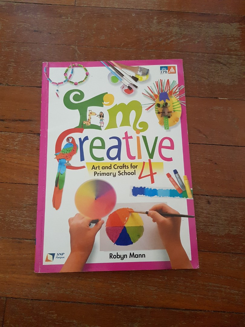 I'm Creative Art and Crafts for Primary school 4, Hobbies & Toys, Books ...