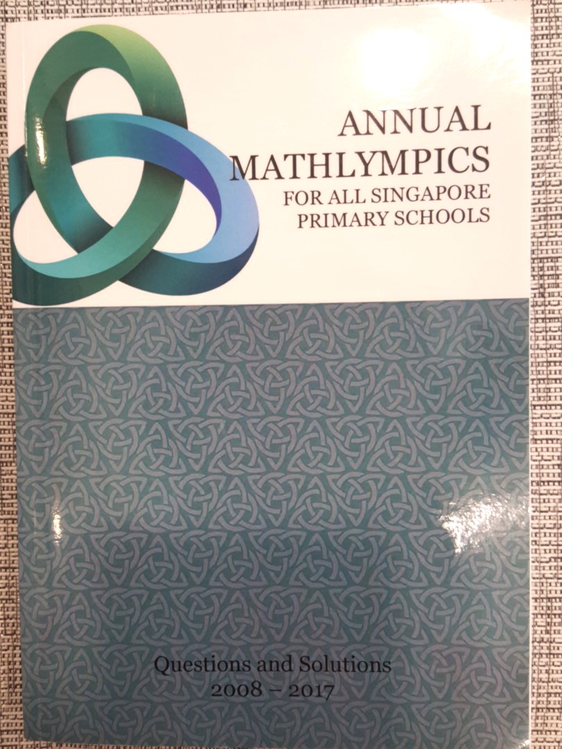 Annual Mathlympics for all Singapore Primary Schools, Hobbies & Toys ...