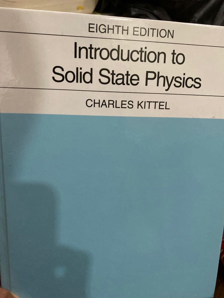 Introduction to Solid State Physics Eight Edition, Hobbies & Toys ...