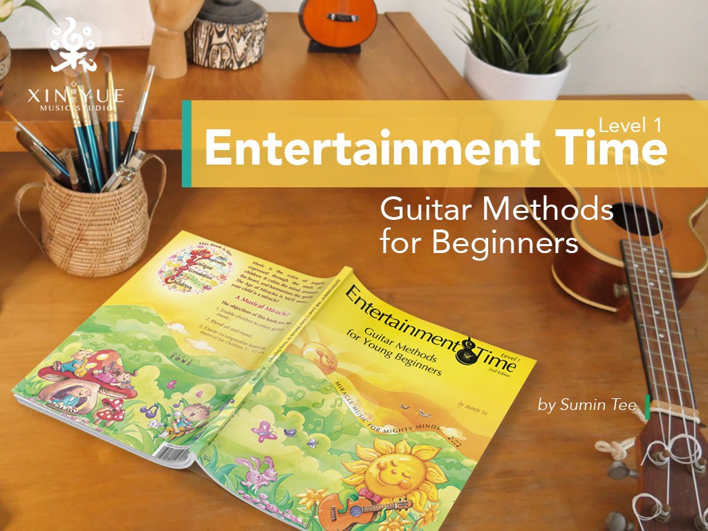 Entertainment Time, Level 1, Guitar Method for Young Beginners by Sumin ...