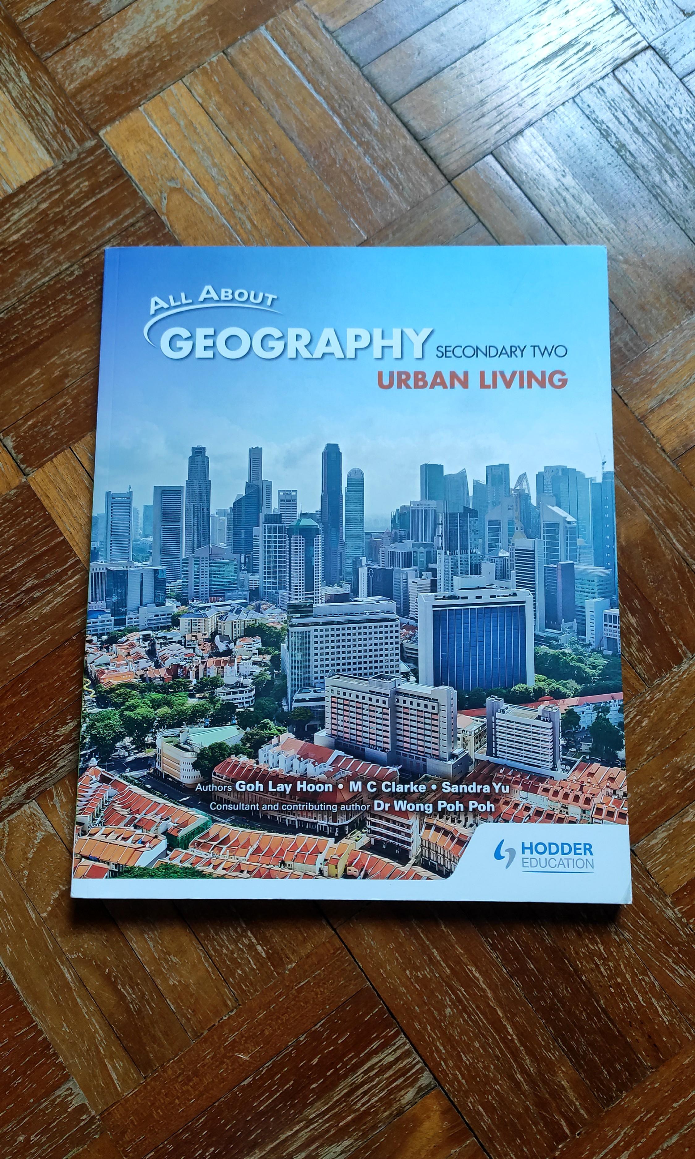 Secondary Two Geography Urban Living Textbook, Hobbies & Toys, Books ...