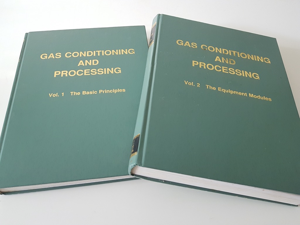 Gas Conditioning & Processing Vol 1 & 2 -- Basic Principles + Equipment ...