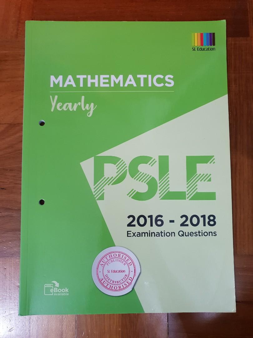 PSLE Mathematics Yearly (2016-2018), Hobbies & Toys, Books & Magazines ...