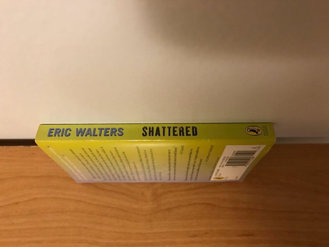 eric walters shattered