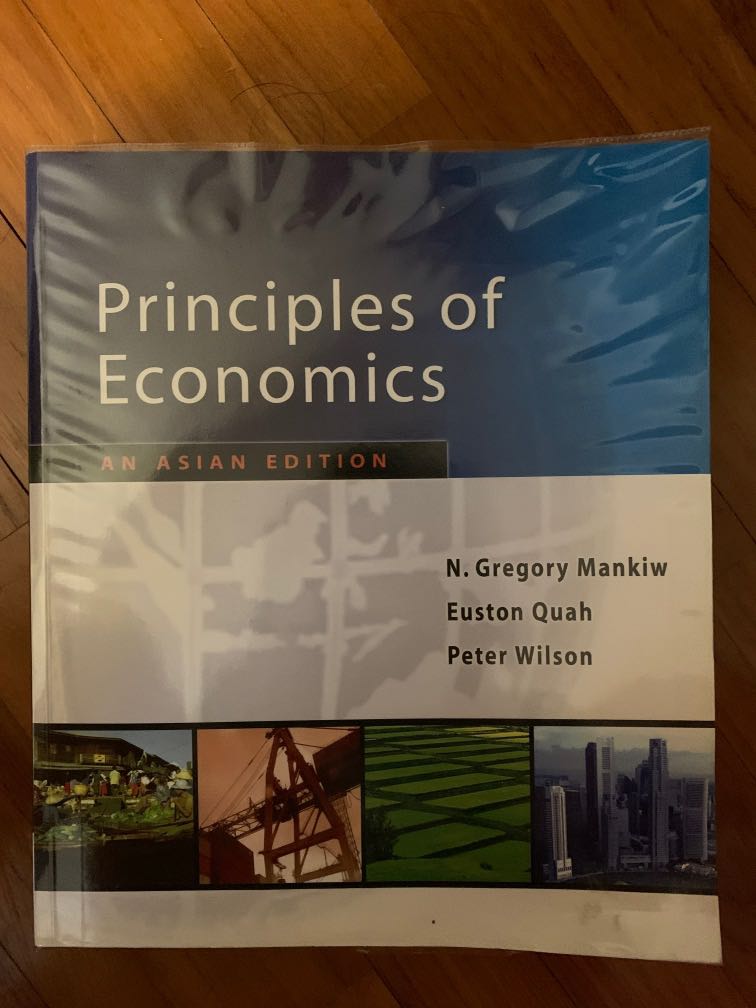 Principles of Economics An Asian Edition by N. Gregory Mankiw, Euston ...