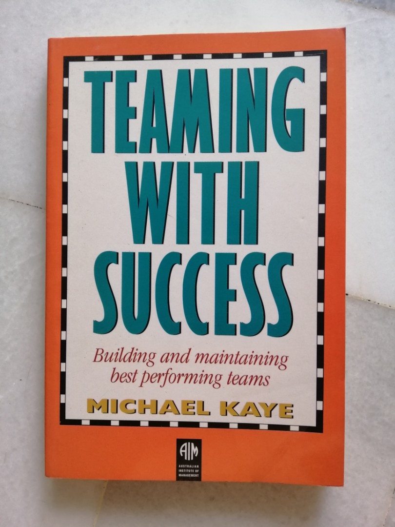 BOOK: TEAMING WITH SUCCESS "Building & Maintaining Best Performing ...