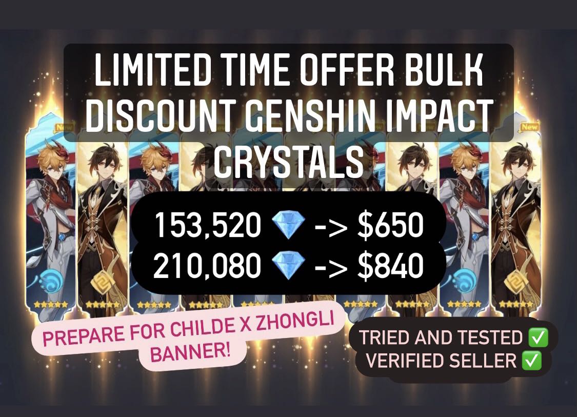 LIMITED TIME OFFER! Bulk Discount Genshin Impact Genesis Crystals Top-ups Gems Top-up Recharge ...
