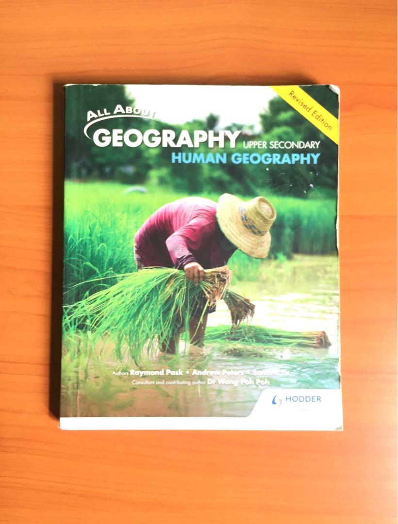 Pure Geography: Human Geography Textbook [Sec 4] (O levels), Hobbies ...