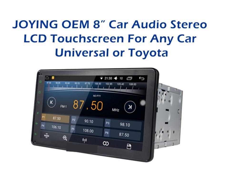 JOYING OEM 8” Car Audio Stereo LCD Touchscreen For Any Car Universal or ...