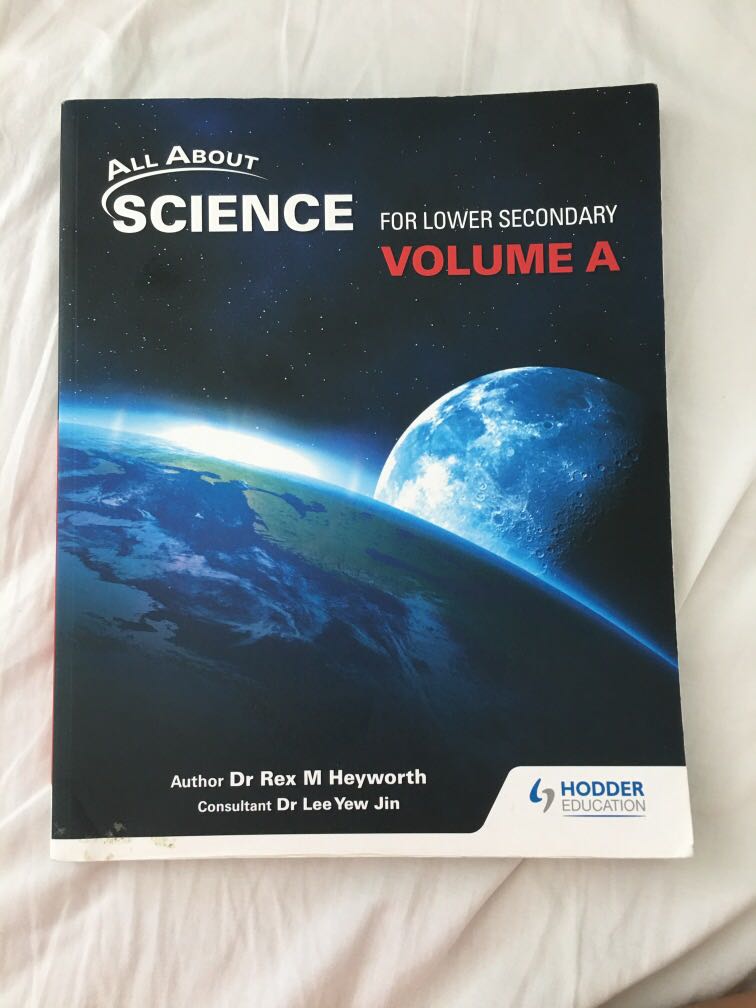 Lower Secondary Science Textbook Volume A All About Science, Hobbies ...