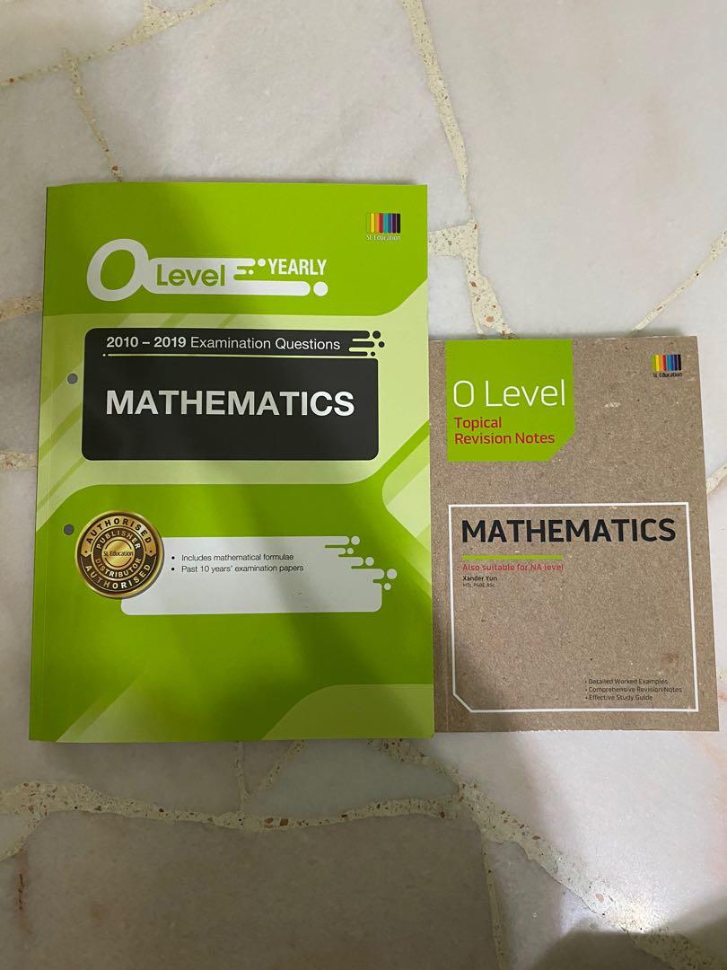 Mathematics O Level TYS 2010-2019 (YEARLY) (TYS AND HANDBOOK), Hobbies & Toys, Books & Magazines ...