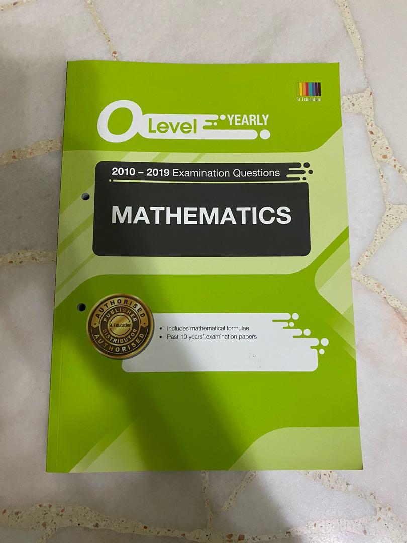 Mathematics O Level TYS 2010-2019 (YEARLY) (TYS AND HANDBOOK), Hobbies ...