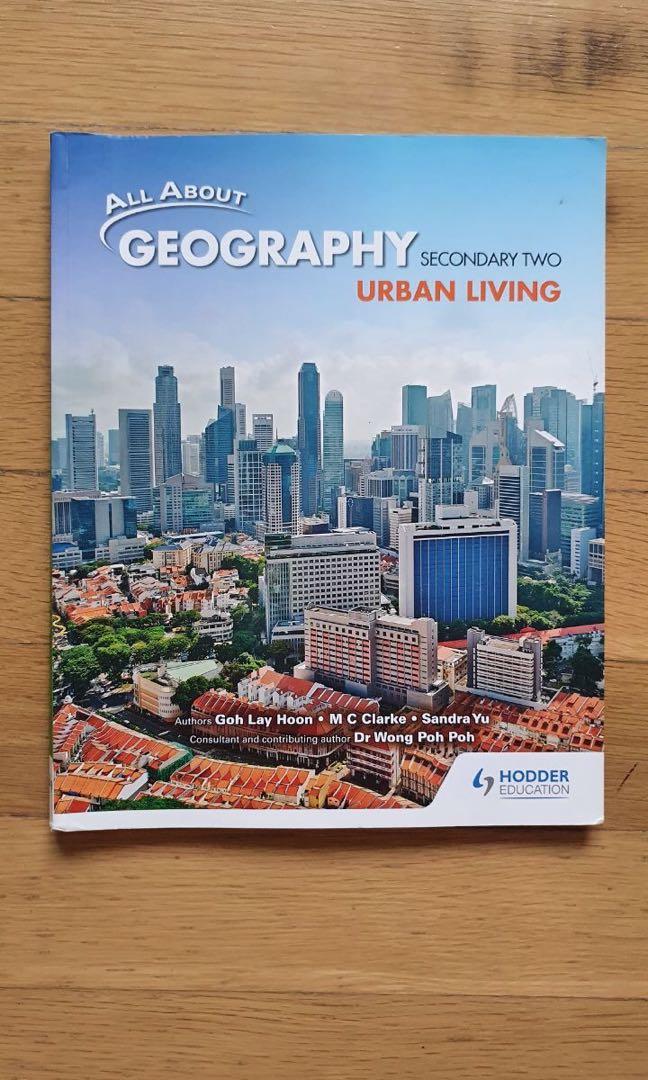 All About Geography Urban Living Secondary 2 Geography Textbook ...