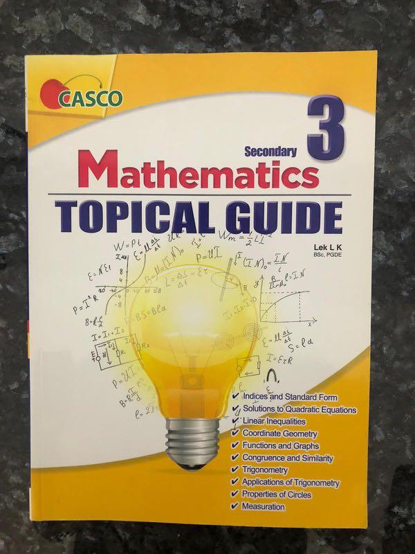 Mathematics Topical Guide Secondary 3, Hobbies & Toys, Books ...