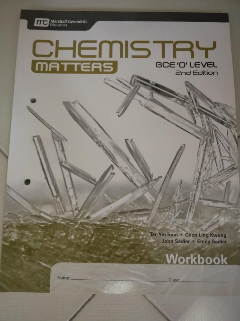 Chemistry Matters GCE O level 2nd Edition .. WORKBOOK (Marshall Cavendish), Hobbies & Toys ...