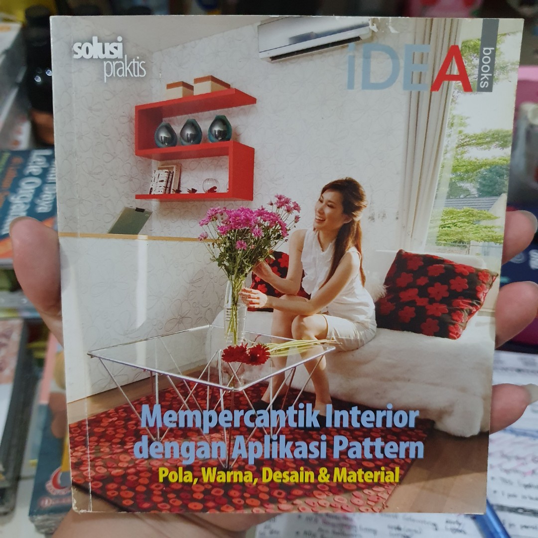 Buku Interior Design Aplikasi Pattern Pola Warna Desain Material IDEA ...