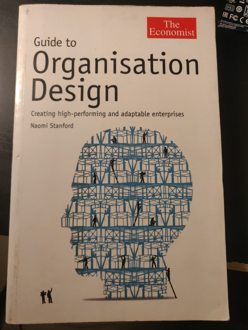 Guide to Organisation Design by Naomi Stanford, Hobbies & Toys, Books ...