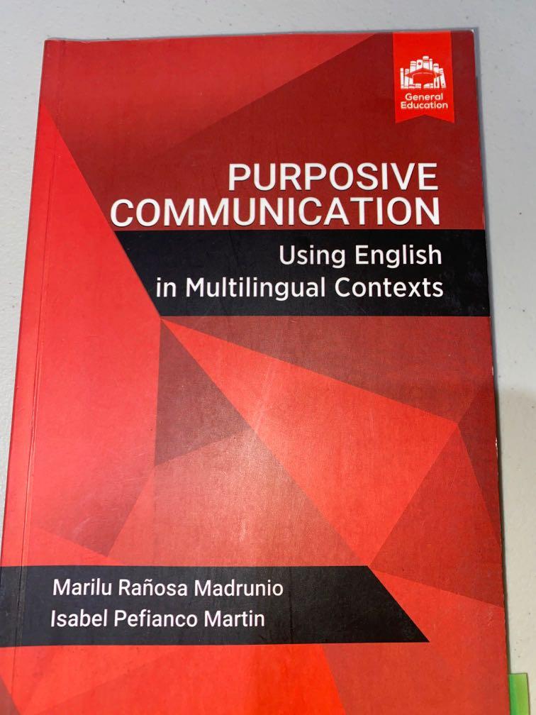 Purposive Communication Book by Madrunio and Martin, Hobbies & Toys ...