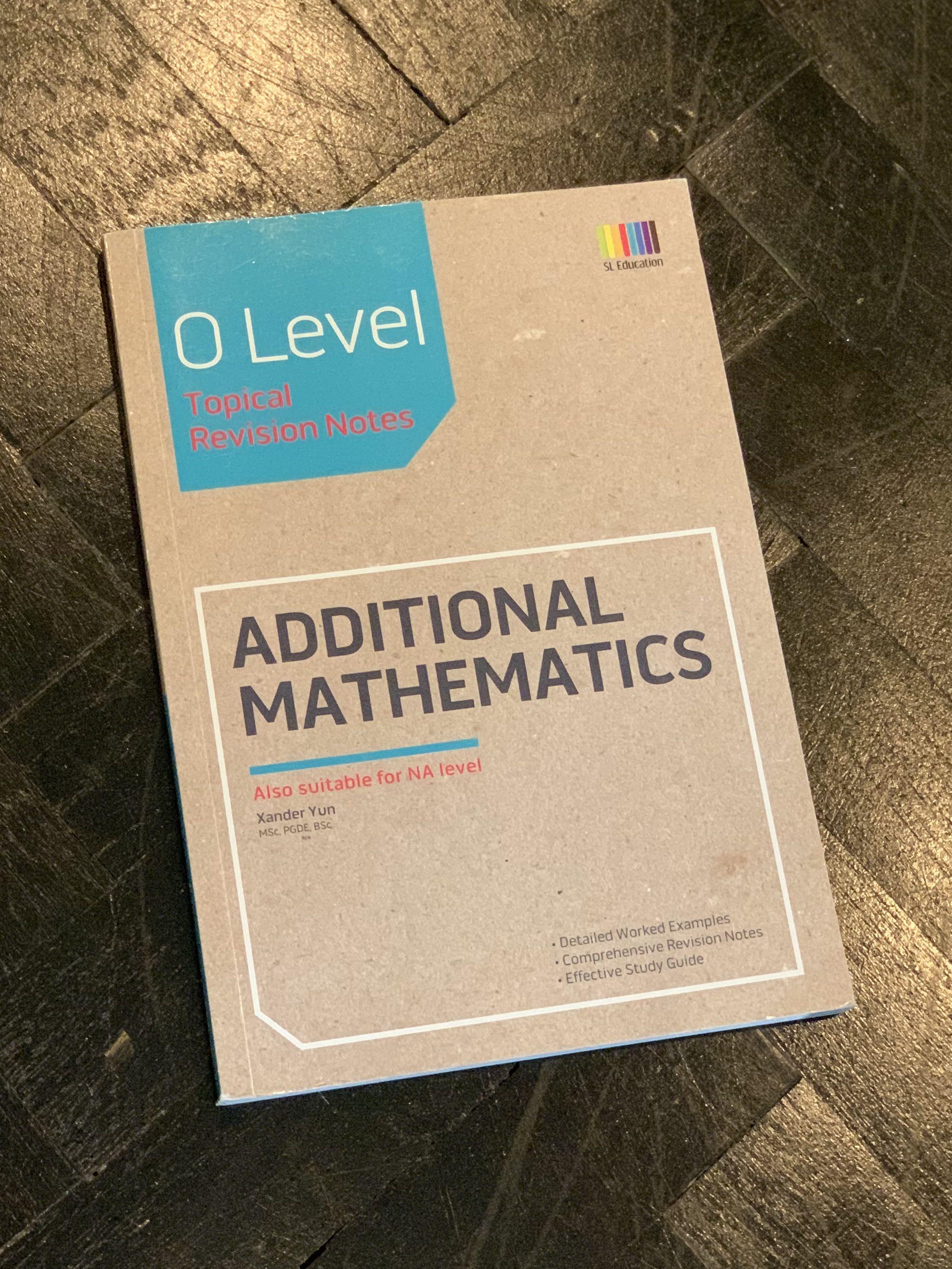 O Level Topical Revision Notes (Additional Math), Hobbies & Toys, Books ...