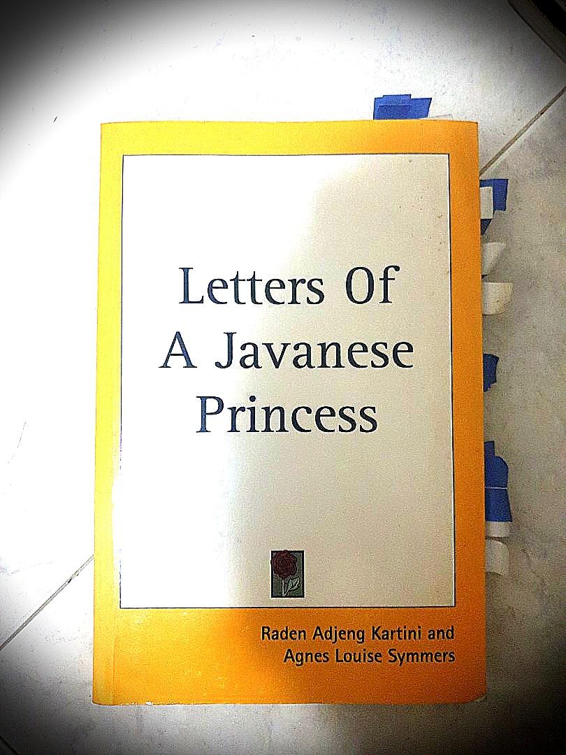 Letters of a Javanese Princess - Raden Adjeng Kartini, Books ...