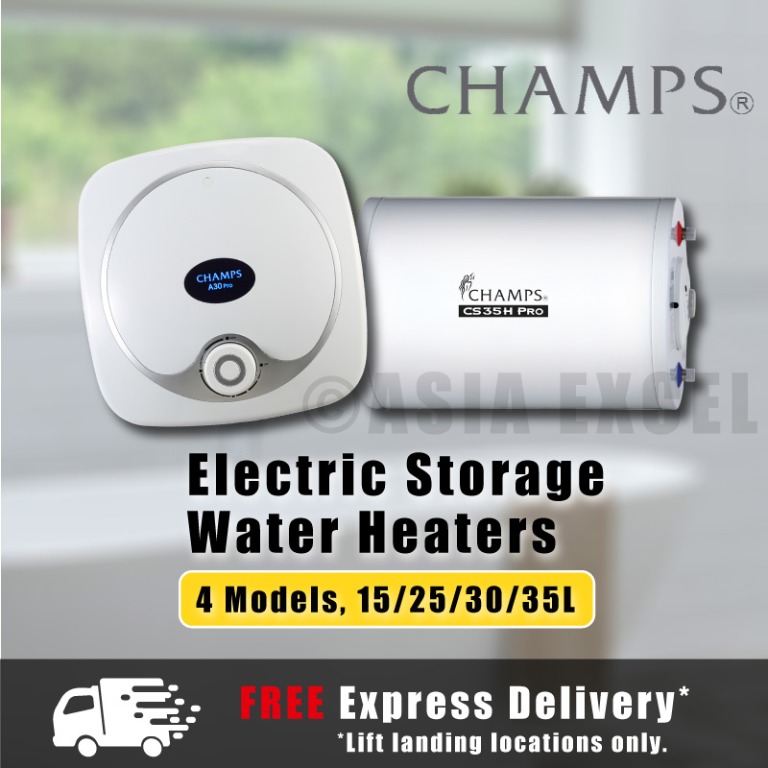 CHAMPS 15/25/30/35L STORAGE WATER HEATER [A15 PRO/A30 PRO] - MULTI ...