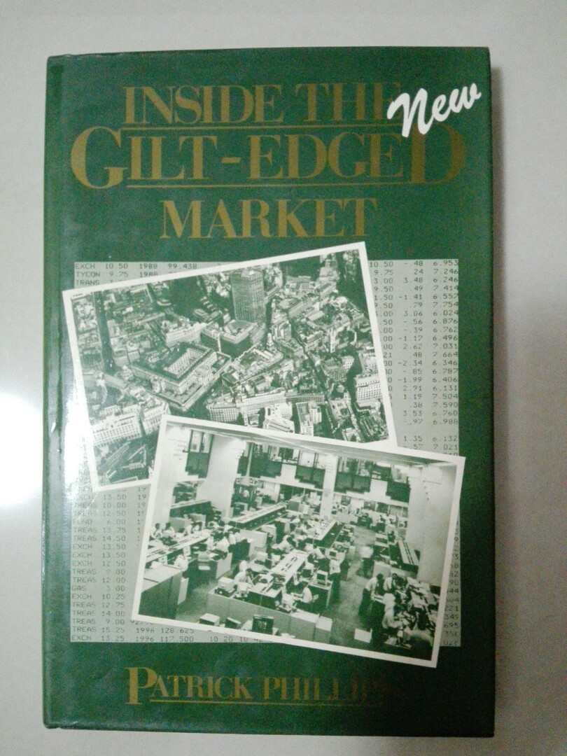 Inside the Gilt-Edged Market, Patrick Phillips, Hobbies & Toys, Books ...