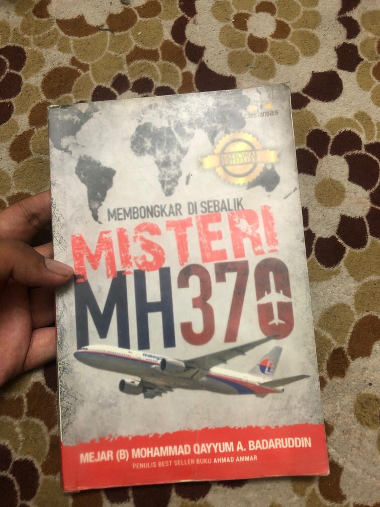 Membongkar Di Sebalik Misteri MH370, Hobbies & Toys, Books & Magazines ... Membongkar Di Sebalik Misteri MH370, Hobbies & Toys, Books & Magazines ...