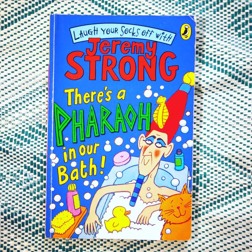 There’s a Pharaoh in our Bath by Jeremy Strong, Hobbies & Toys, Books ...