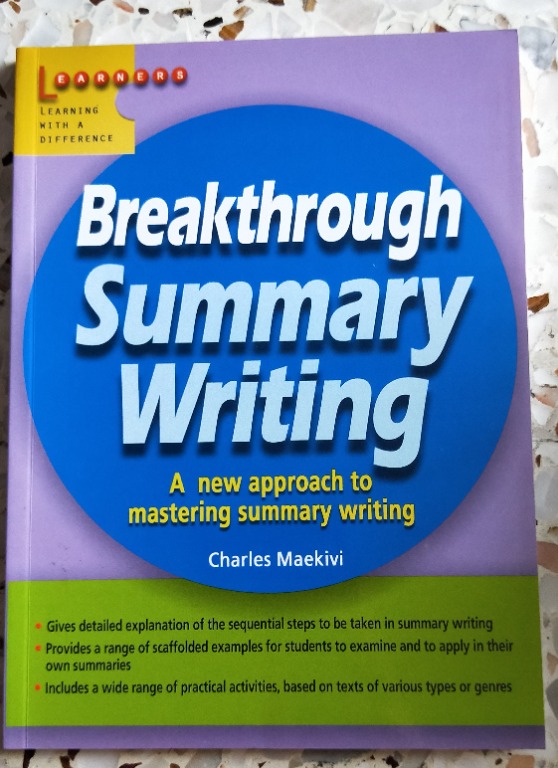 Breakthrough Summary Writing: A new approach to mastering summary ...