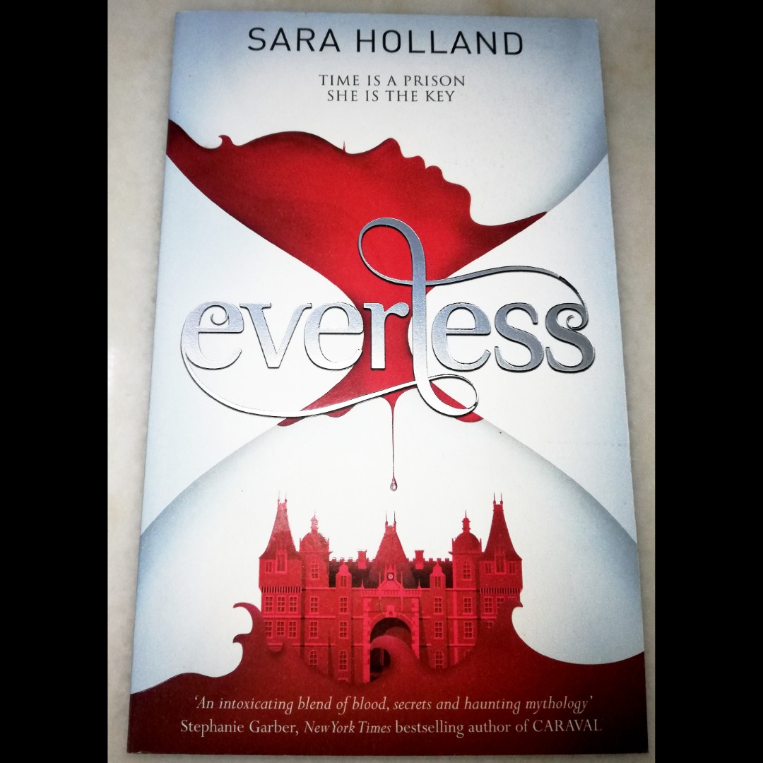 Everless by Sara Holland, Hobbies & Toys, Books & Magazines, Storybooks on Carousell