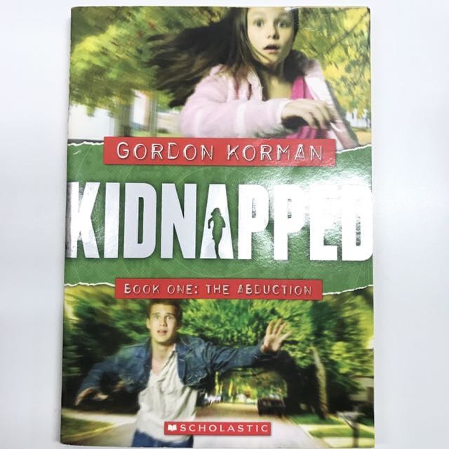 Kidnapped Book 1: The Abduction - Gordon Korman, Hobbies & Toys, Books ...