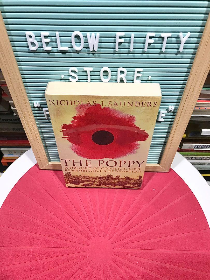NEW!!FREE POSTAGE!! Nicholas J. Saunders The Poppy: A History of ...
