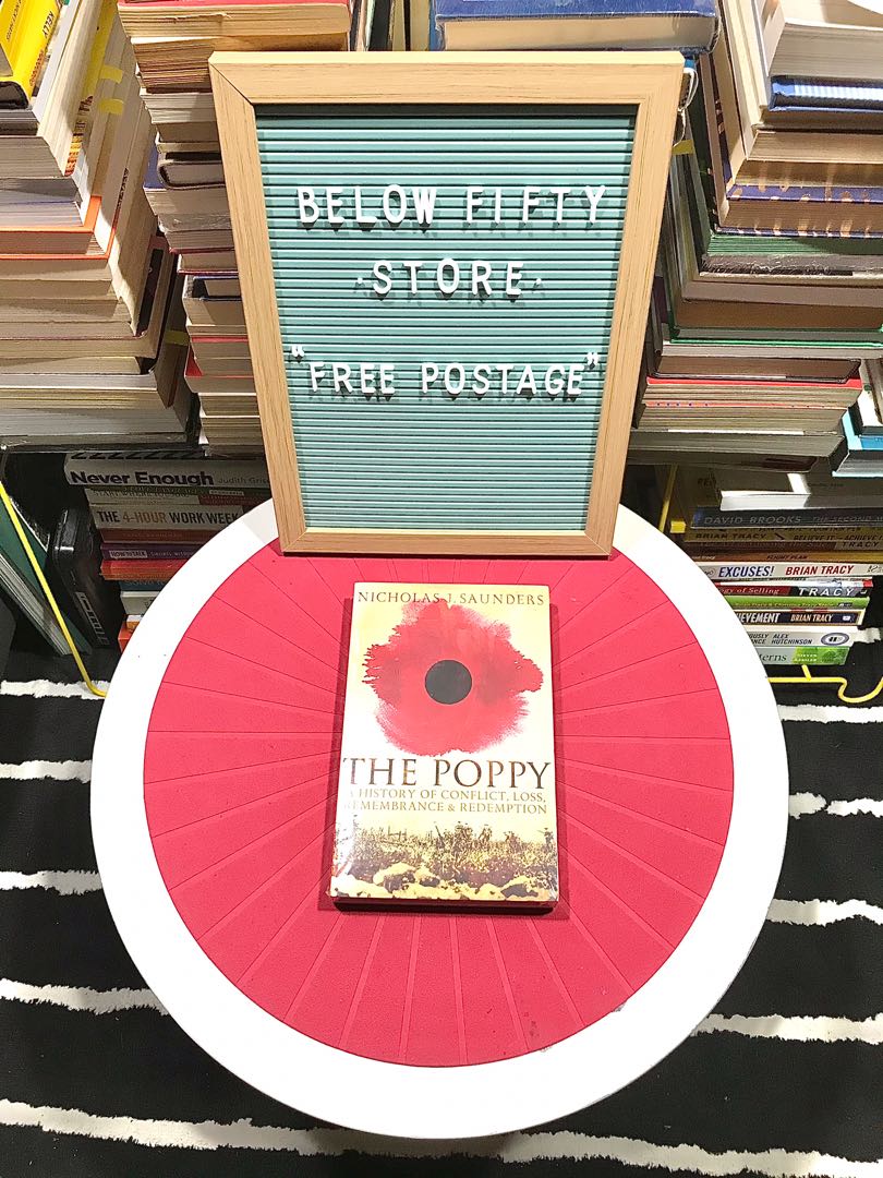 NEW!!FREE POSTAGE!! Nicholas J. Saunders The Poppy: A History of ...
