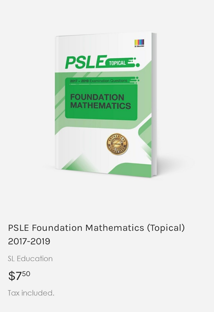 Foundation Math PSLE 2017-2019 Topical, Hobbies & Toys, Books ...