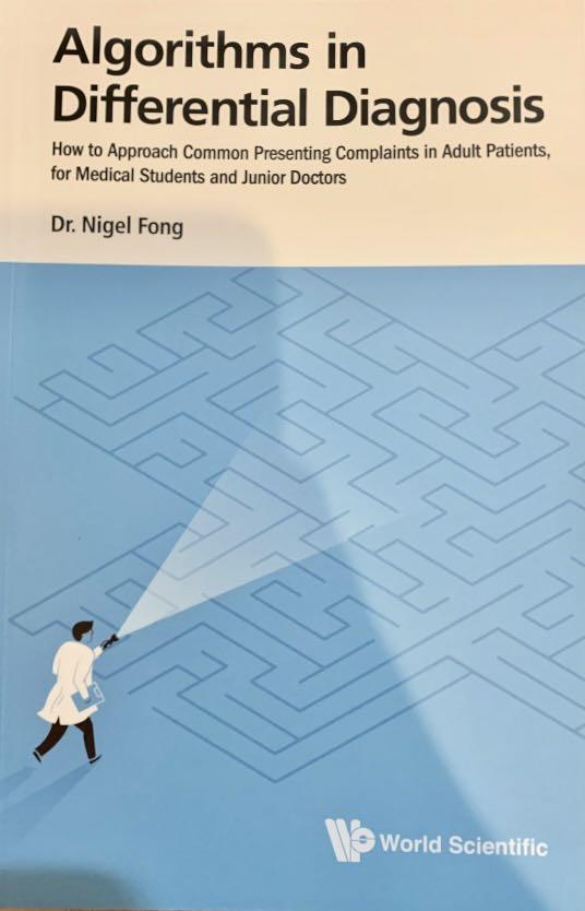 Algorithms in Differential Diagnosis - Dr Nigel Fong, Hobbies & Toys ...