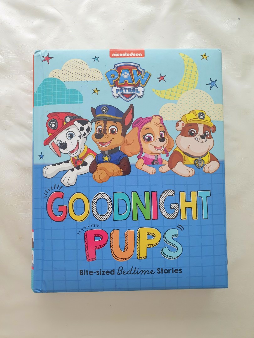 Paw Patrol Goodnight Pups Hard Cover Book, Books & Stationery, Children ...