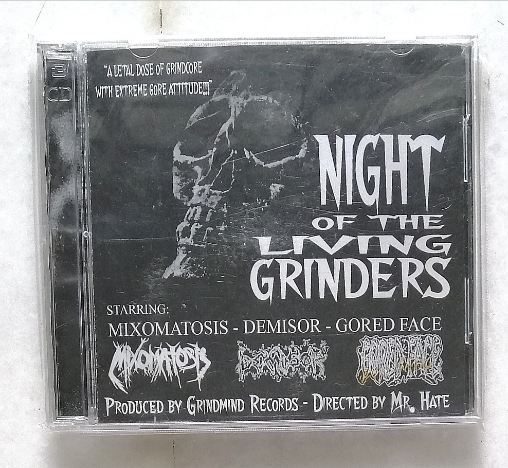 CD: MIXOMATOSIS/DEMISOR/GORED FACE " NIGHT OF THE LIVING GRINDERS ...