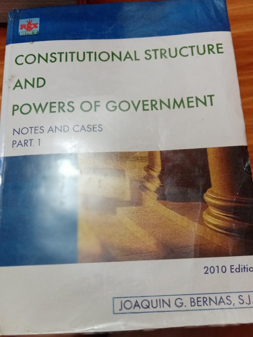 Bernas - Constitutional Structure and Powers of Government (Annotation ...