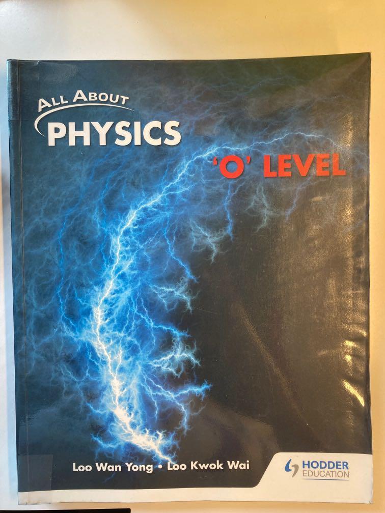 All About Physics O level textbook, Hobbies & Toys, Books & Magazines ...