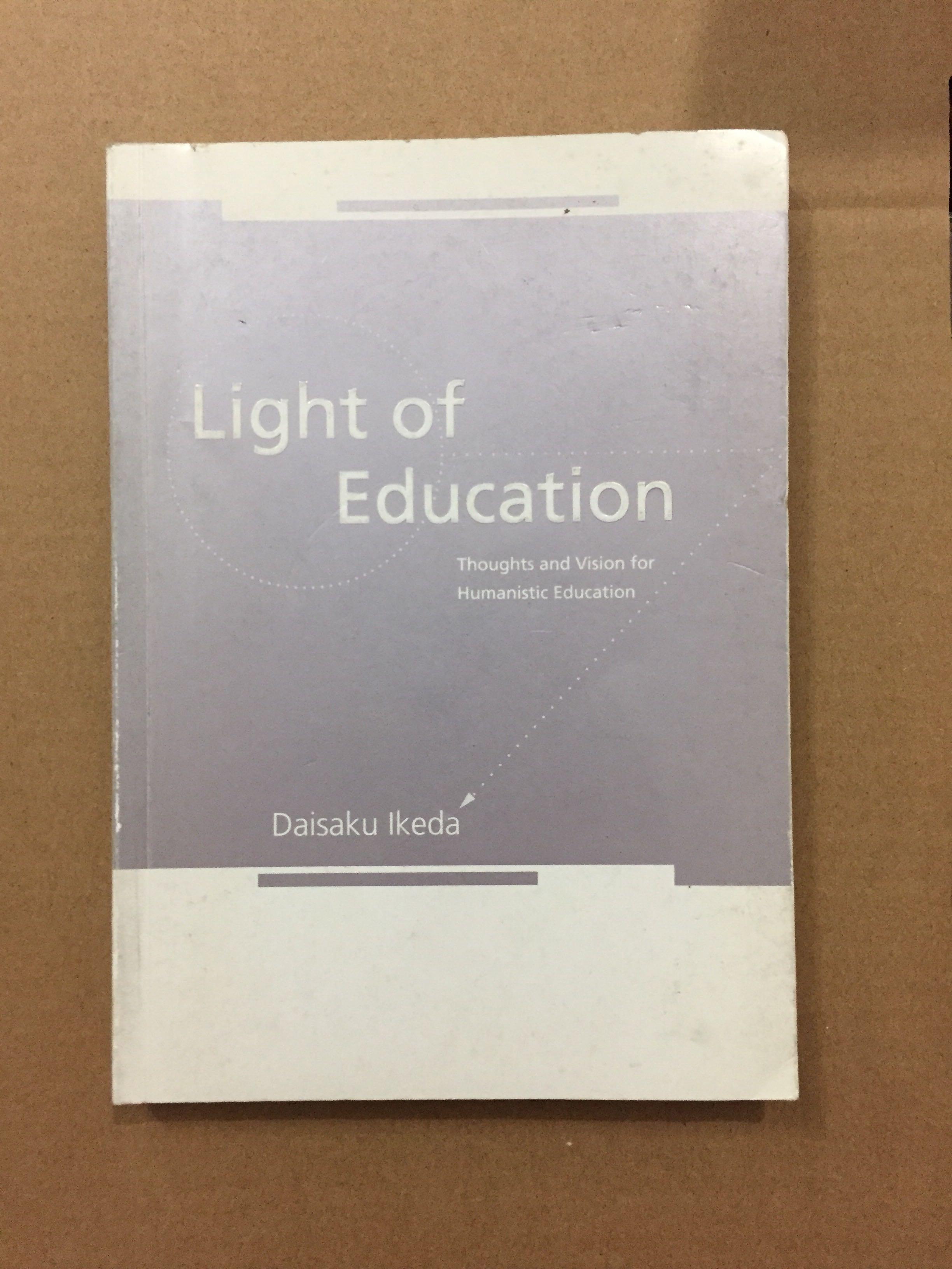 (Book sale) Light of Education by Daisaku Ikeda, Hobbies & Toys, Books ...