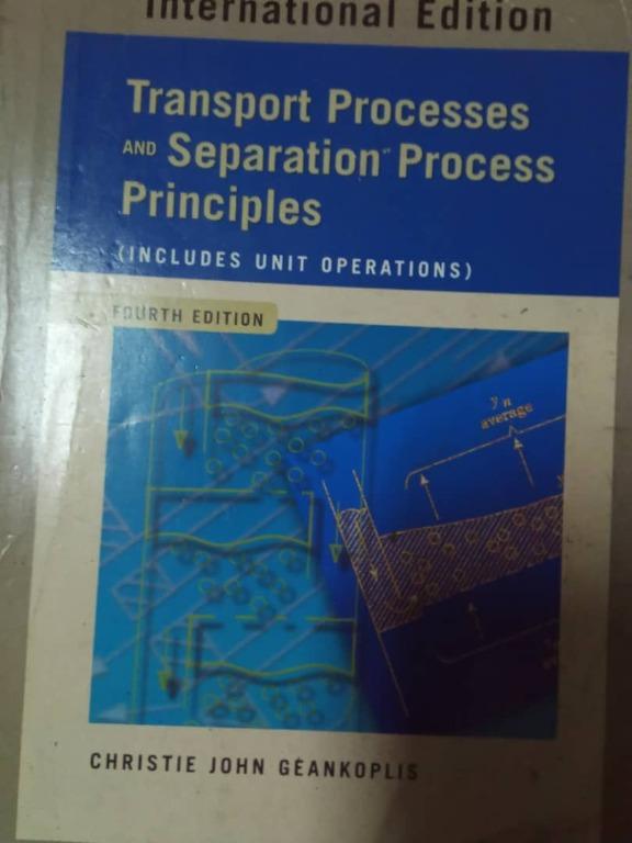 TRANSPORT PROCESSES AND SEPARATION PROCESS PRINCIPLES, Hobbies & Toys ...