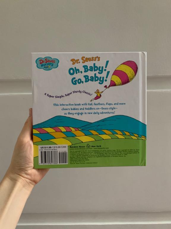 Dr. Suess's Oh, Baby! Go, Baby! With Seussian Stuff to pull, spin and ...