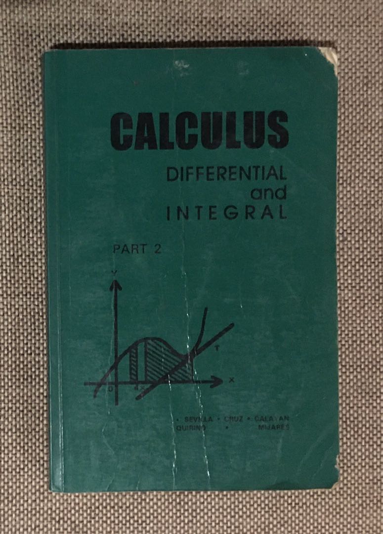 Calculus: Differential & Integral by Sevilla et. al, Hobbies & Toys ...