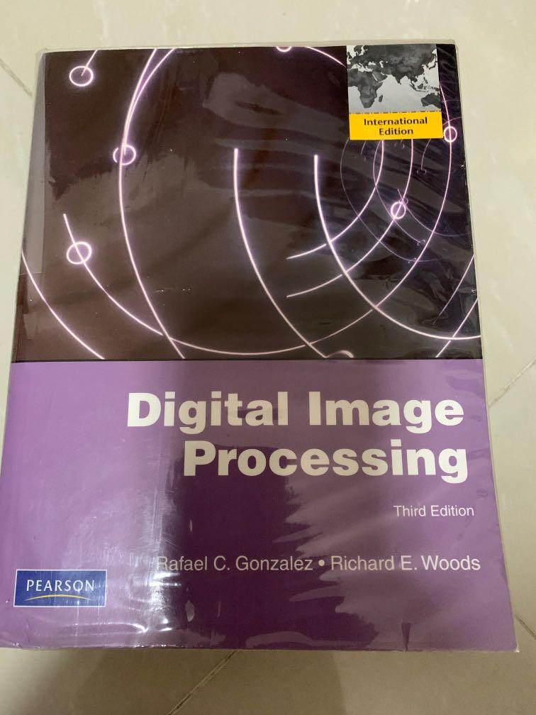 Digital Image Processing (3rd edition) - Rafael C Gonzalez, Richard E ...