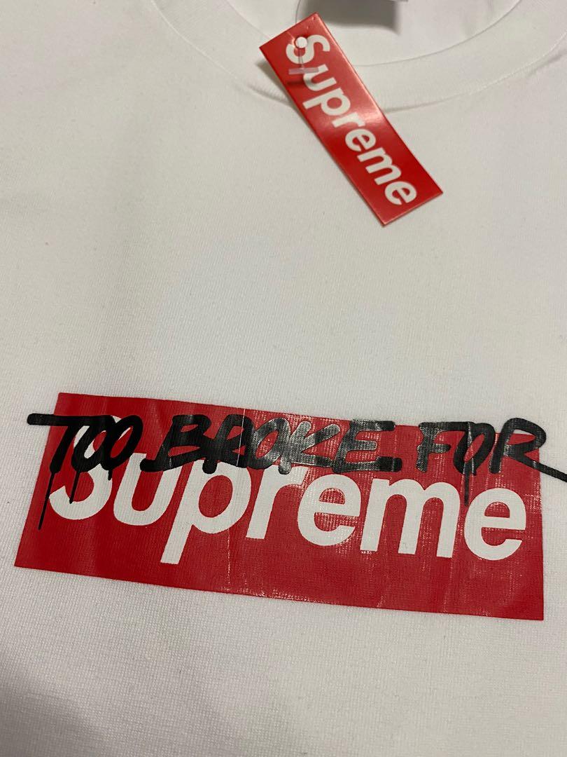 Supreme x Muschi Kreuzberg “Too broke”TEE (HK AAA), Men's Fashion ...